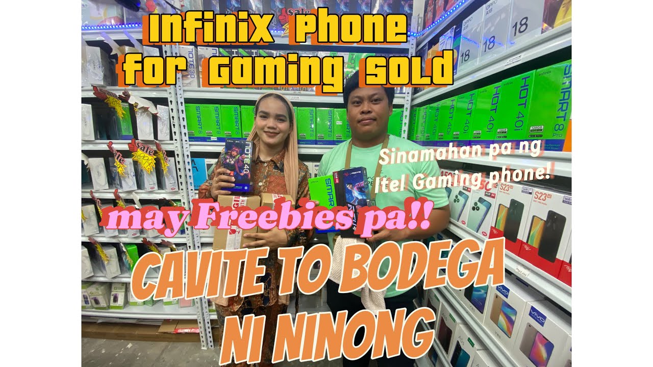 From Cavite to Bodega Ni Ninong, Infinix Phone Sold plus may Freebies ...