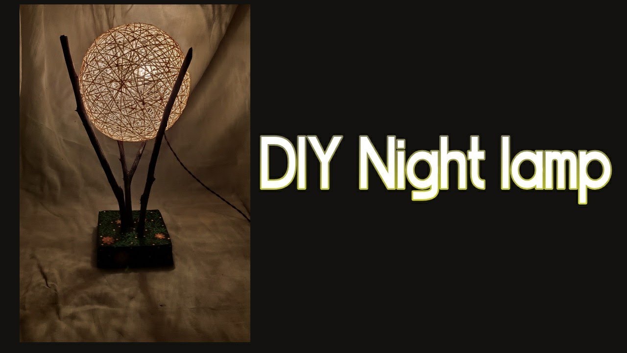 DIY Night lamp || Craft for home decoration - YouTube