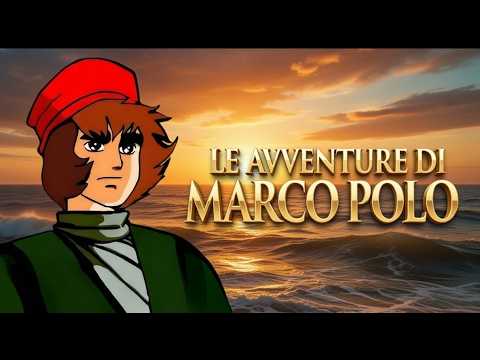 Le Avventure di Marco Polo Opening ITA Sigla Italiana