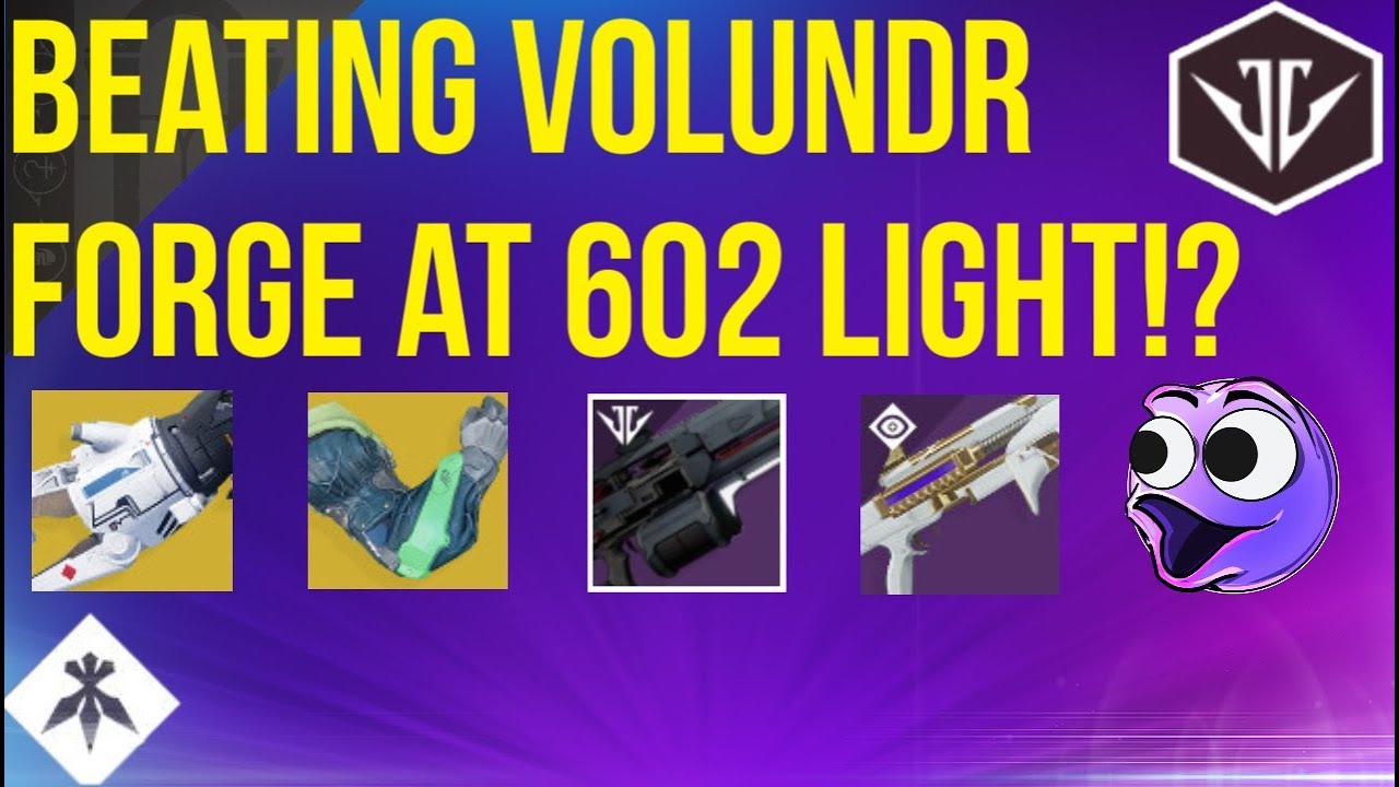 How To Beat Volundr Forge At 602 Light... Destiny 2 Black Armory - YouTube