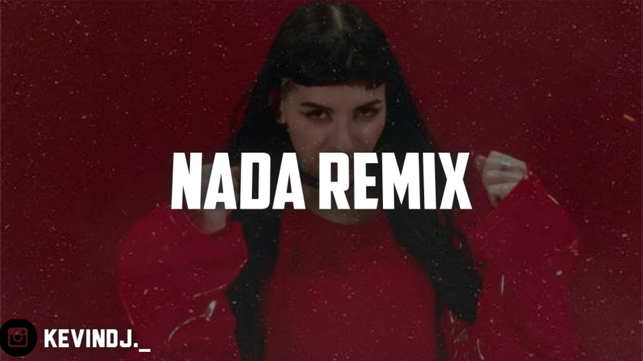 NADA REMIX - CAZZU LYANNO RAUW DALEX KEVIN DJ - YouTube