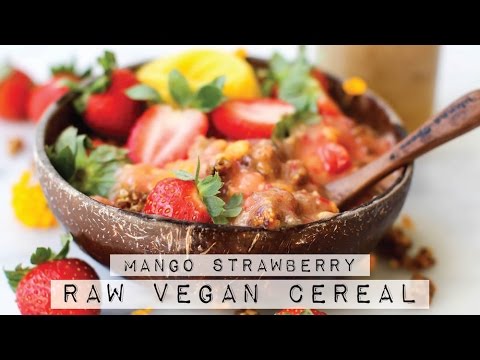 Mango Strawberry Raw Vegan Cereal Bowl {HCLF} - YouTube