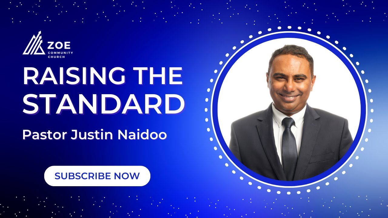 Raising the Standard - Audio Sermon - Pastor Justin Naidoo - YouTube