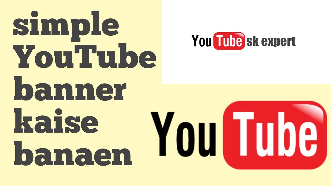 simple YouTube back banner kaise banaen - YouTube