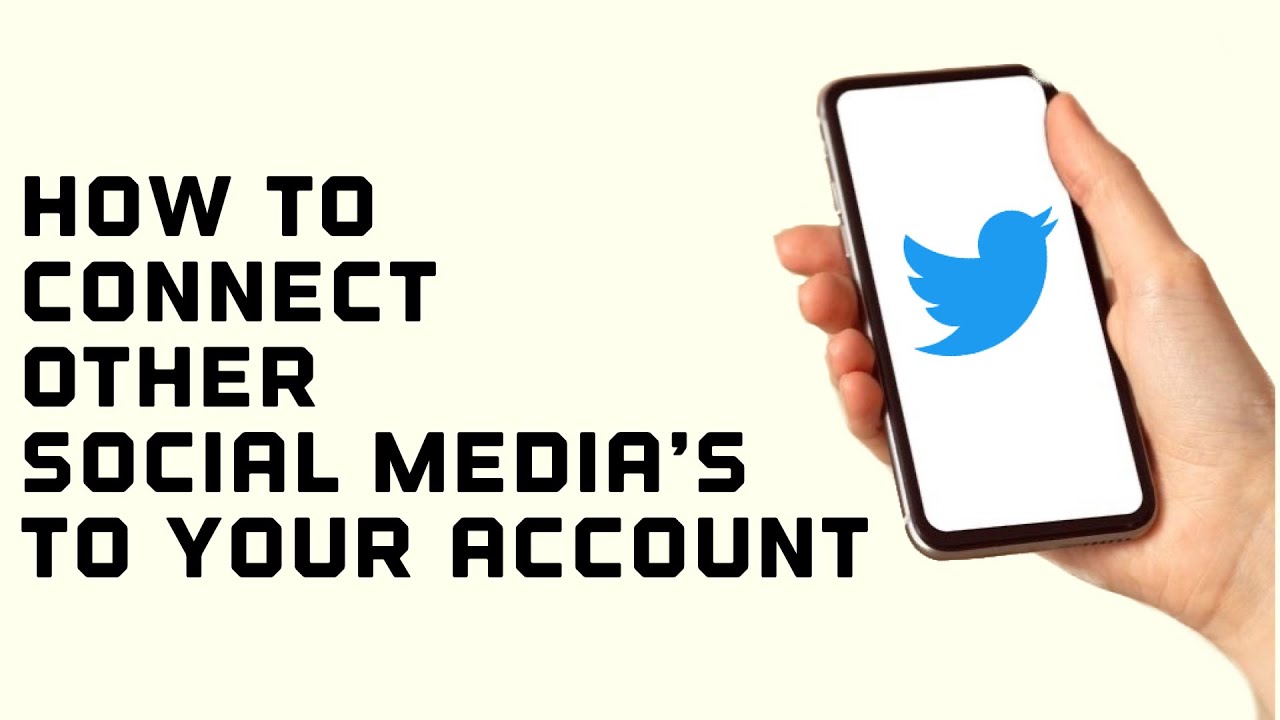 How to connect other Social Media’s to your Twitter account - YouTube