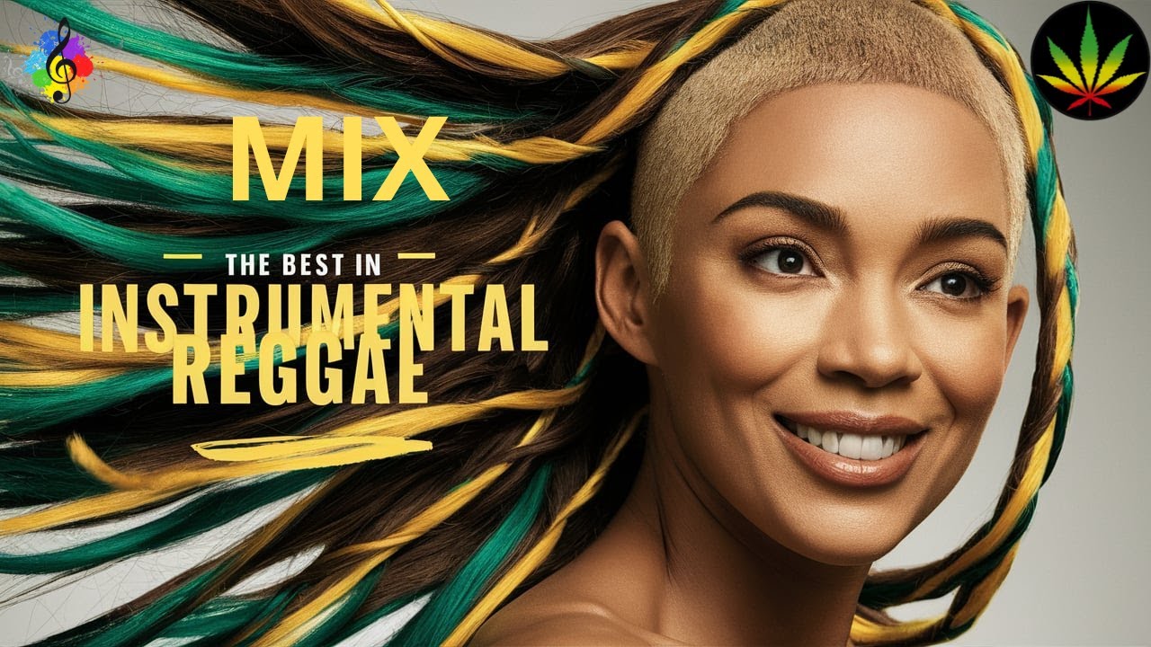 MIX Reggae Instrumental 2024 DUB Hip Hop Blues Roots Rhytmics Dancehall ...