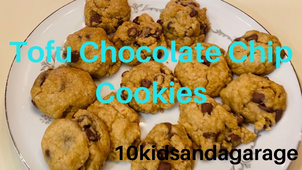 Tofu Chocolate Chip Cookies RECIPE| Cooking with Gauge | Mom of 10 ...