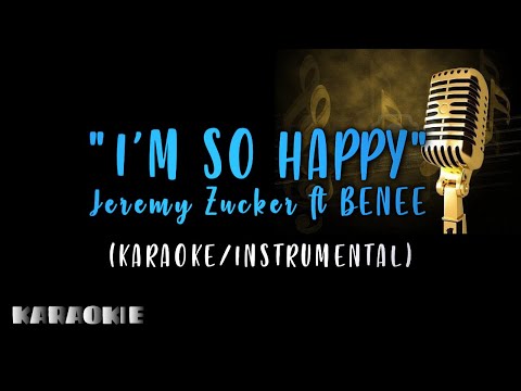 Jeremy Zucker, BENEE - I'm So Happy (feat. keshi) [Videoke] - YouTube