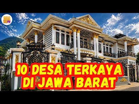 10 DESA TERKAYA DI JAWA BARAT