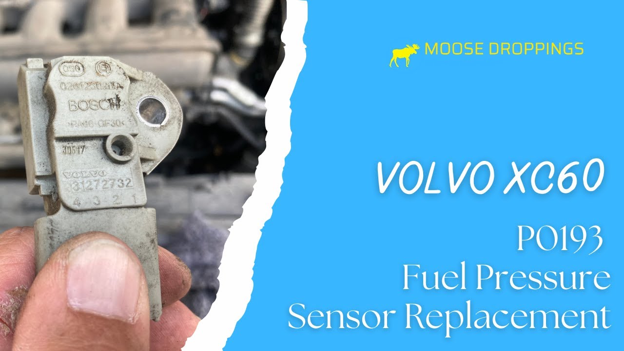 Volvo P0193 - Fuel Pressure Sensor Replacement - YouTube