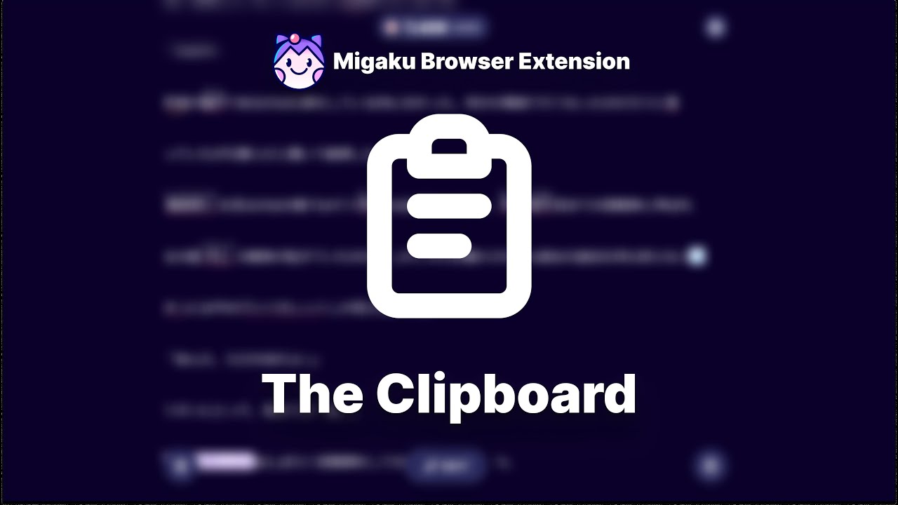 The Clipboard | Migaku Browser Extension - YouTube