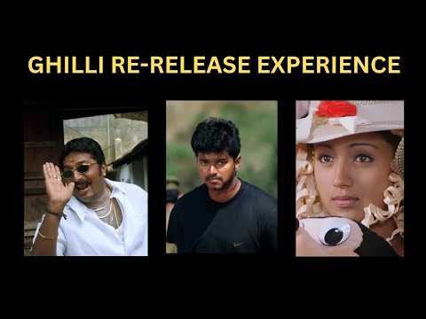 "Ghilli Re-release Experience"🍿🔥 | Thalapathy Vijay| Trisha | Prakash ...