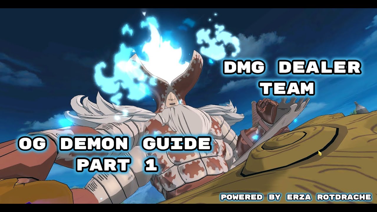 Originaldämon (OG Demon) Guide Part 1 / 7DS Grand Cross (Ger / DE ...