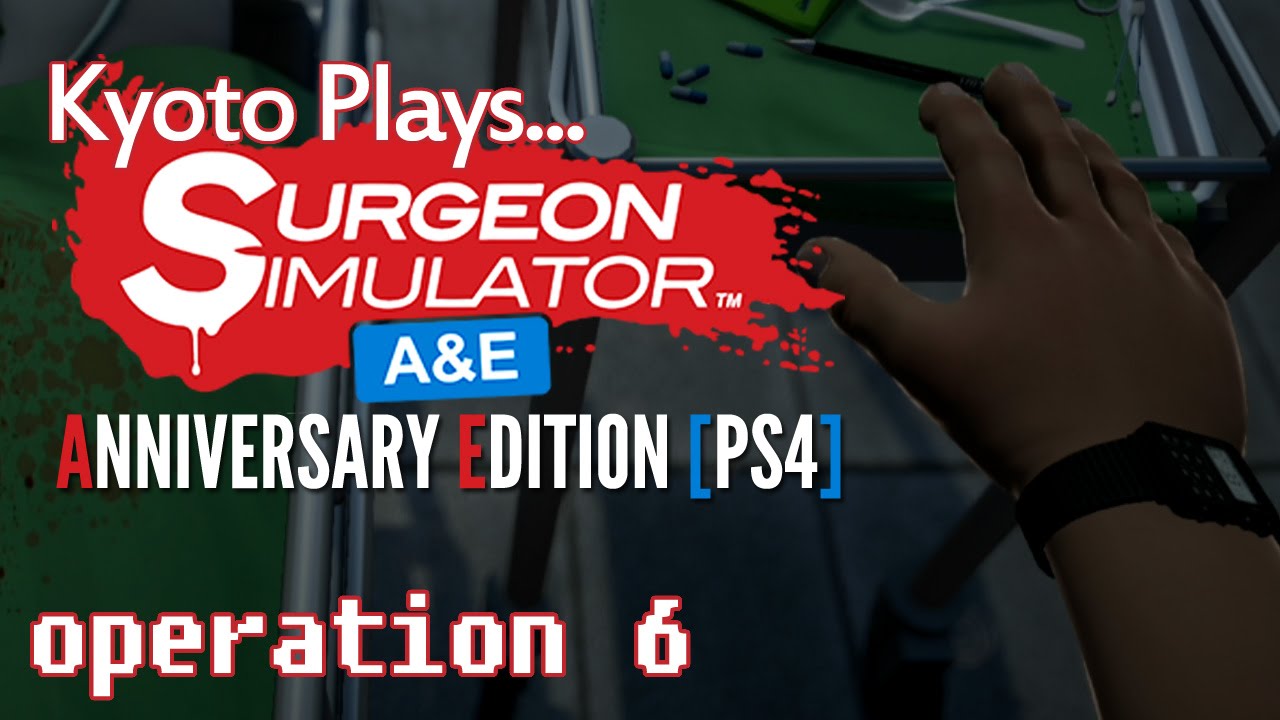 Let's Operate! Surgeon Simulator A&E PS4 (Part 4) - Wet Corridors - YouTube