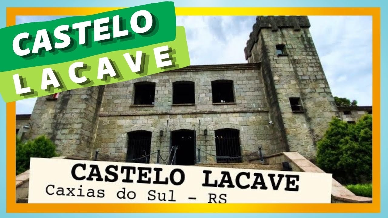 Castelo Lacave | Chateau Lacave Caxias do Sul RS - YouTube