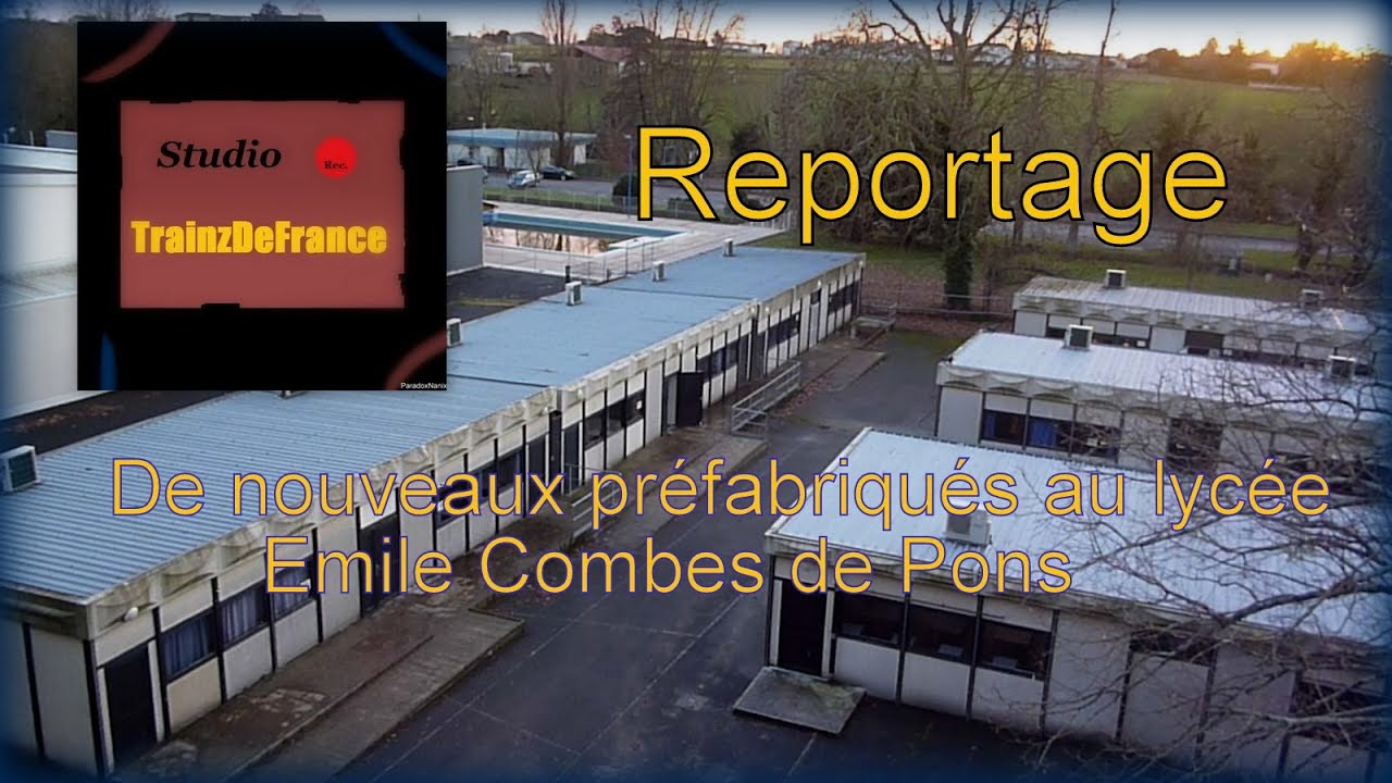 De nouveaux préfabriqués au lycée Emile Combes de Pons | Reportage ...