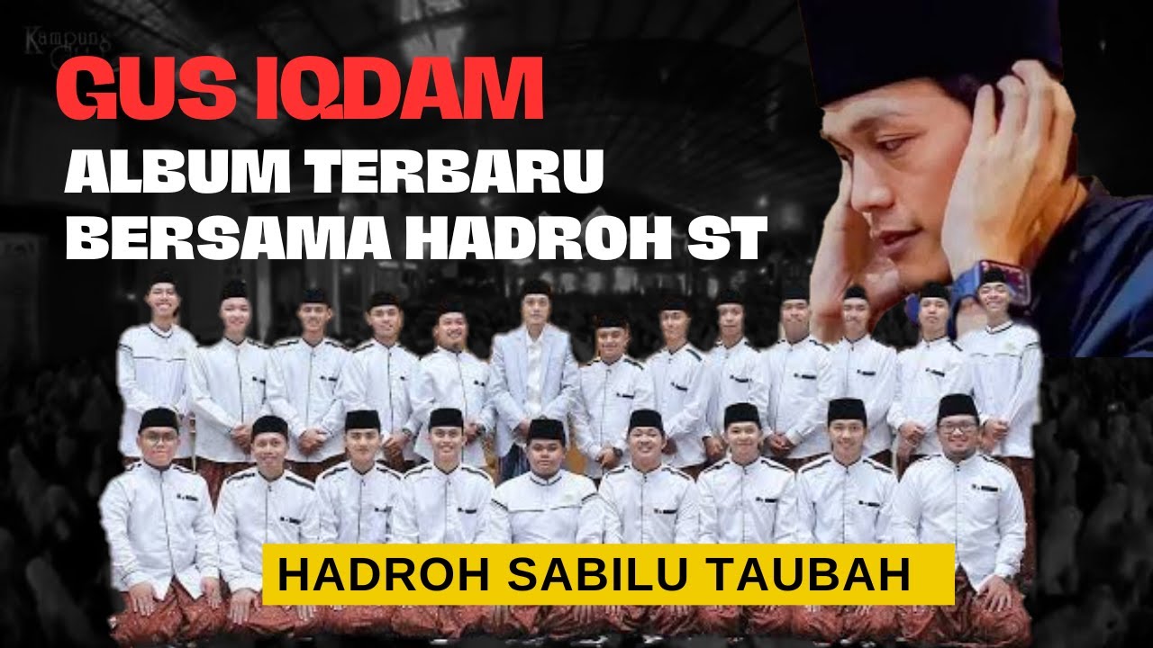 Hadroh Pusat Album baru || Syair menyambung Maulid Nabi Muhammad SAW ...