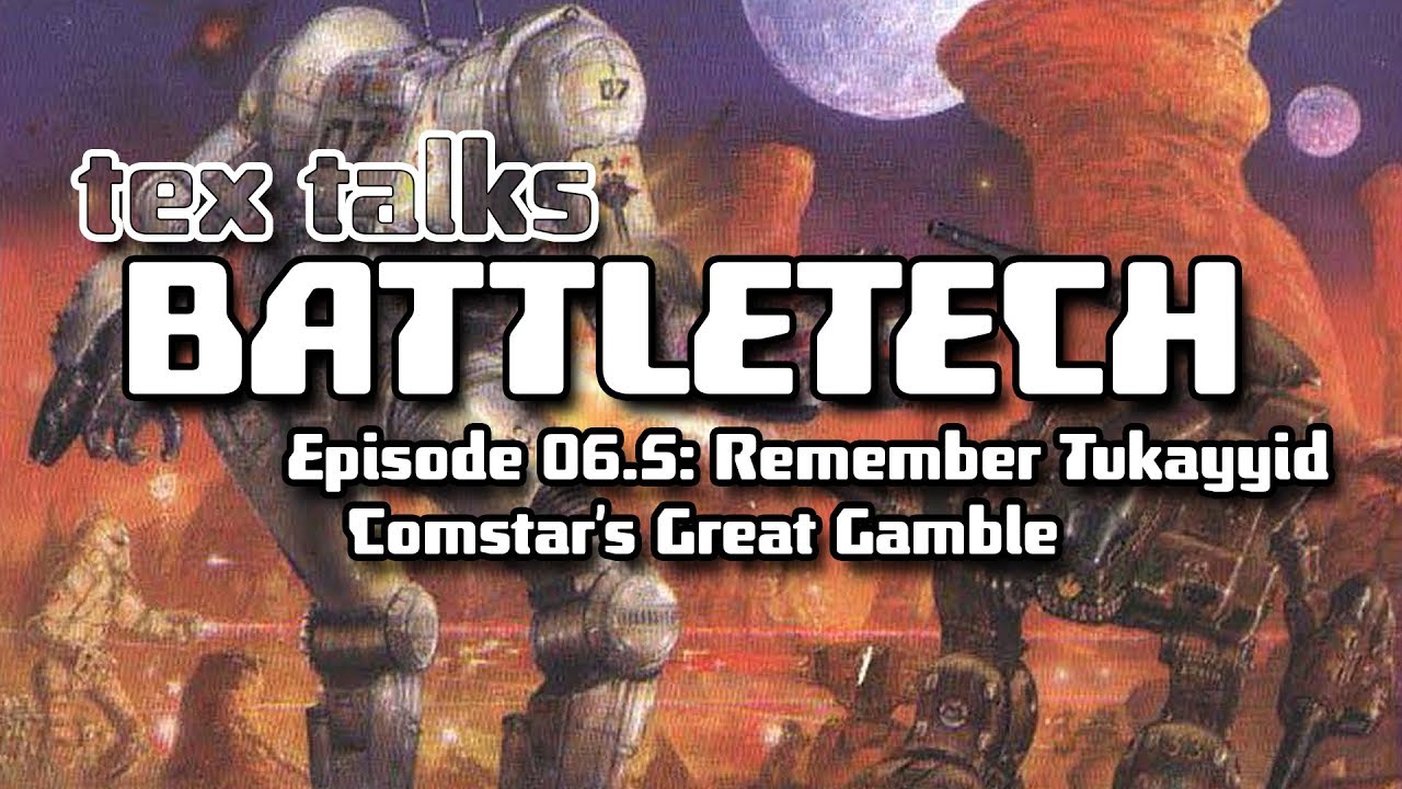 Battletech/Mechwarrior Lore: The Battle of Tukayyid (REMEMBERING May 20 ...