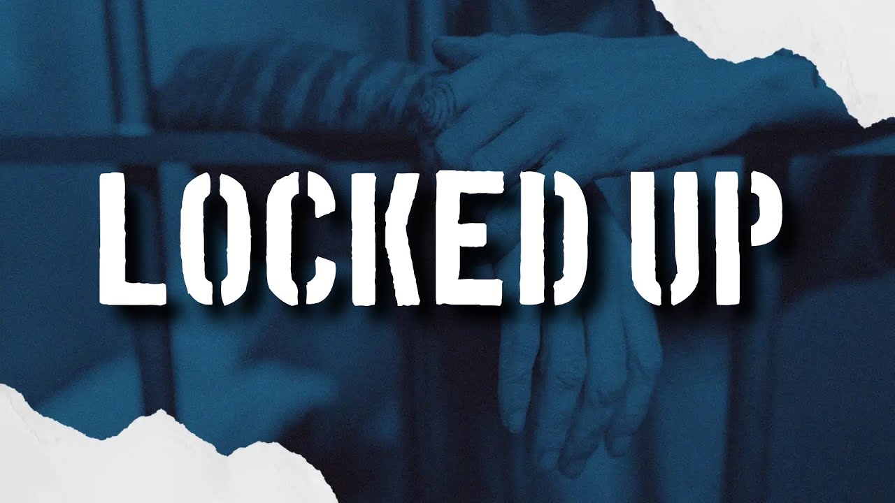 Locked Up Part 1 - YouTube