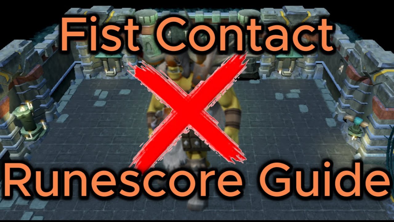 Fist Contact Runescore Achievement Guide (3 Different Methods) - YouTube