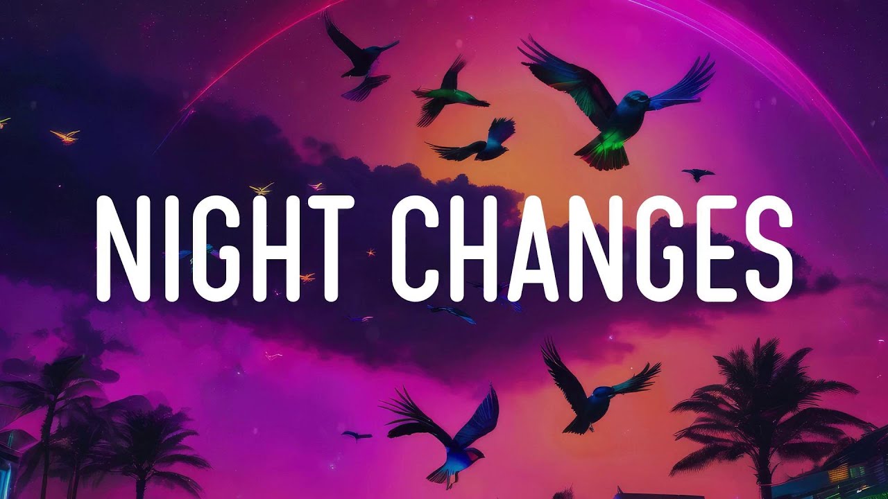 One Direction - Night Changes (Lyrics) - YouTube