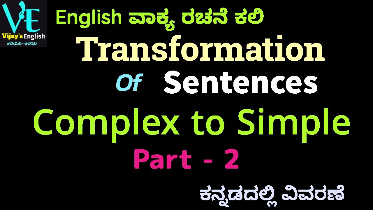 Change Complex Sentence into Simple sentence part 2 Transformation ...