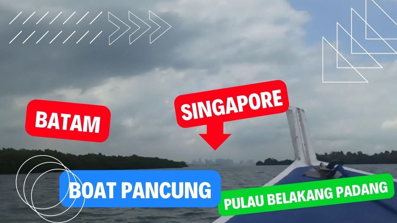 BATAM | BOAT PANCUNG MENYUSURI JALUR LAUT PULAU BELAKANG PADANG - YouTube