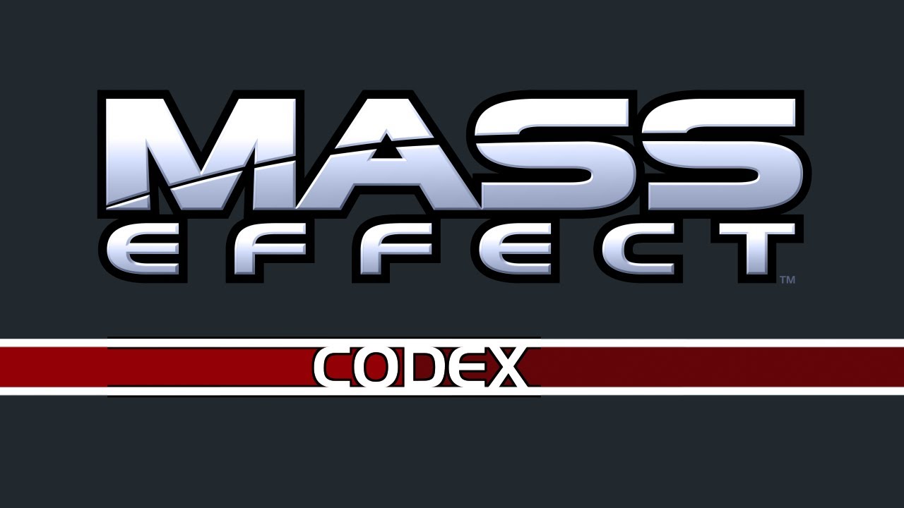 Mass Effect - Codex - YouTube