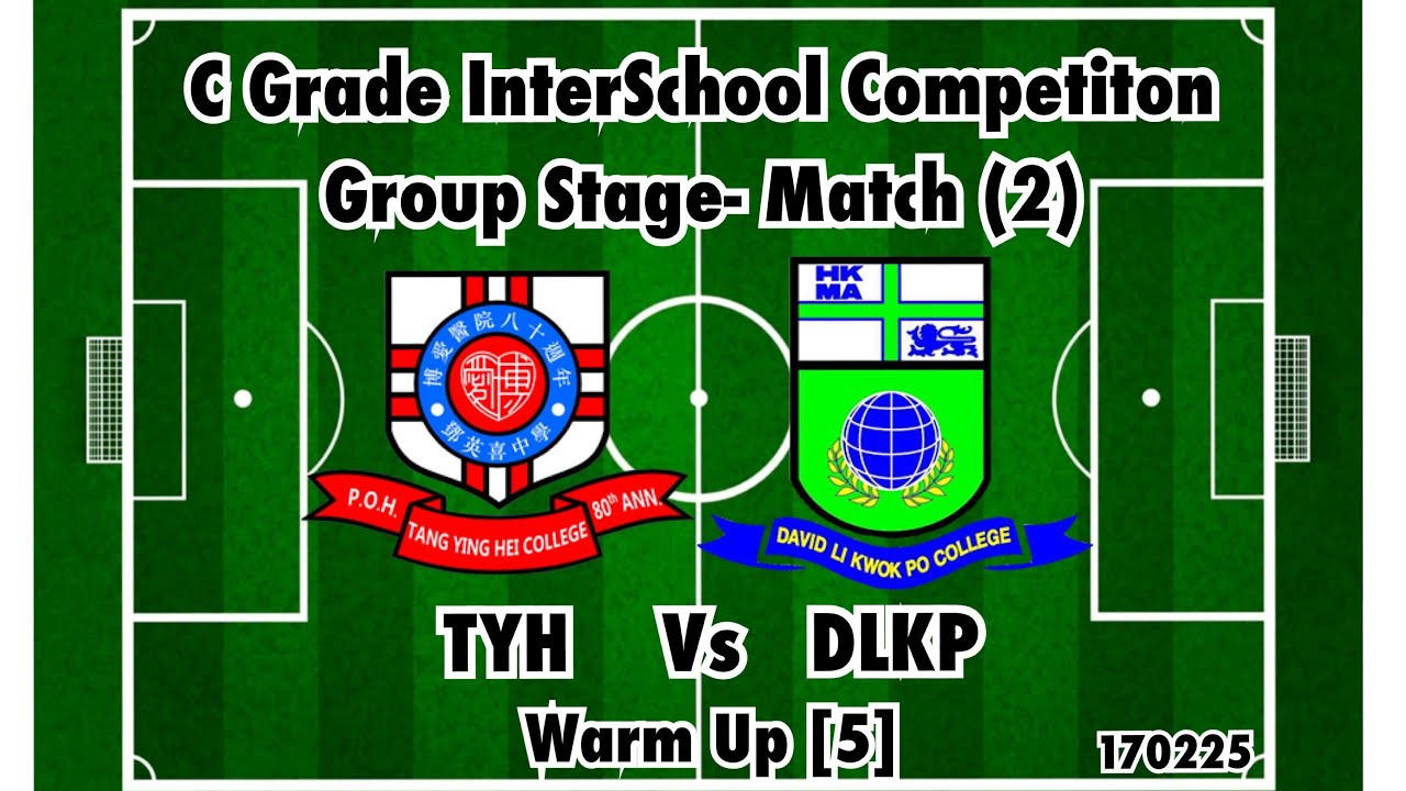 C Grade InterSchool Competition [Group Stage - Match (2)] (Warm Up [5 ...