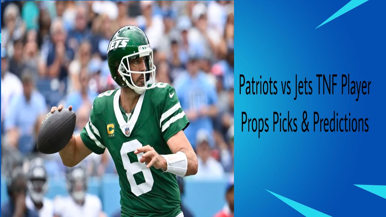 TNF JETS VS PATRIOTS PLAYER PROPS PICKS & PREDICTIONS - YouTube