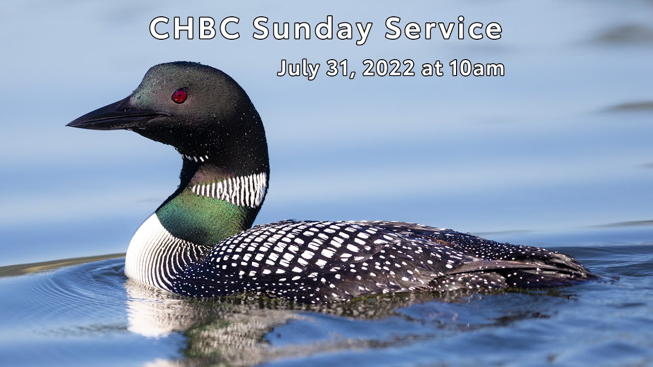 CHBC Live Stream Service for Sunday, July 31, 2022 - YouTube