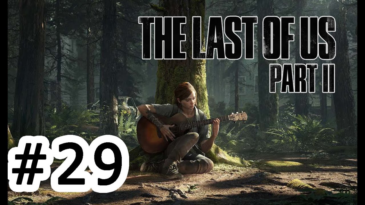 The Last Of Us Parte 2 | EP 29 | Abby de Santa Bárbara - YouTube