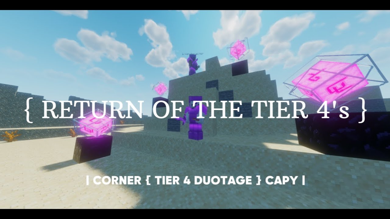 The return of the T4's | TIER 4 Crystal PvP Duotage - YouTube