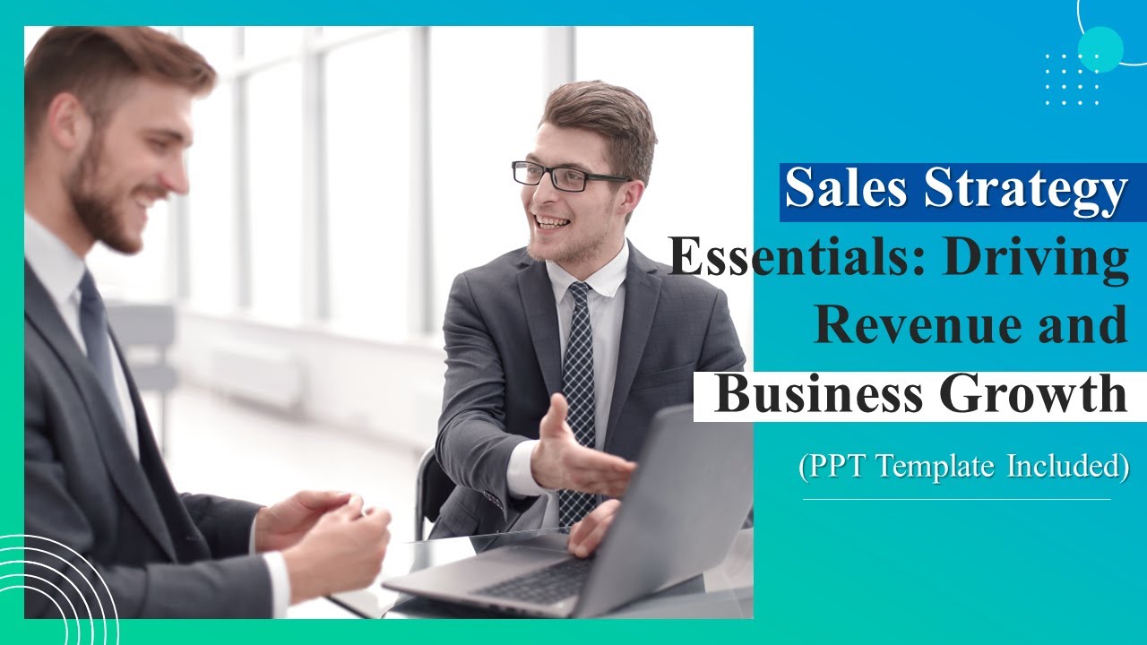 Sales Strategy Essentials: Driving Revenue and Business Growth (+PPT ...