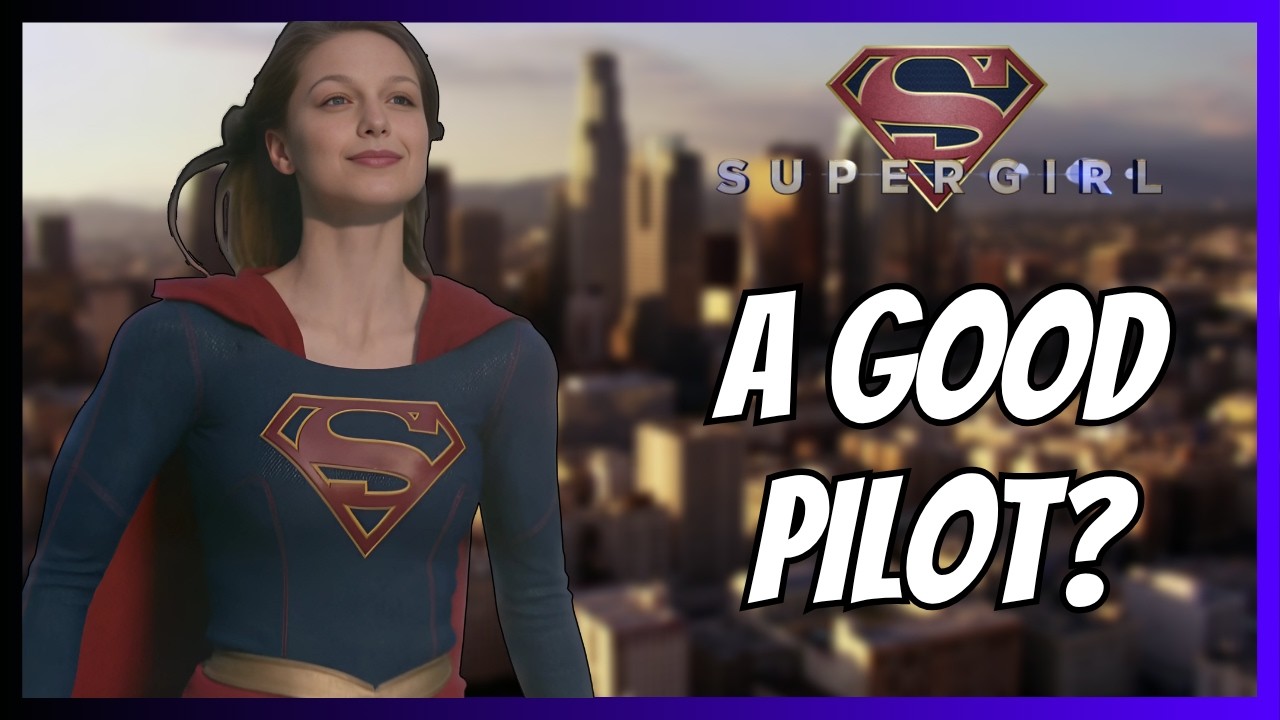 Supergirl: Pilot (Review) - YouTube