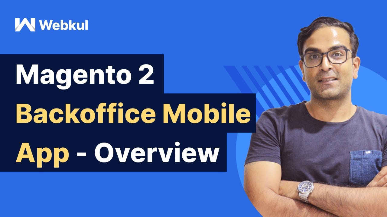 Magento 2 Backoffice Mobile App - Overview - YouTube