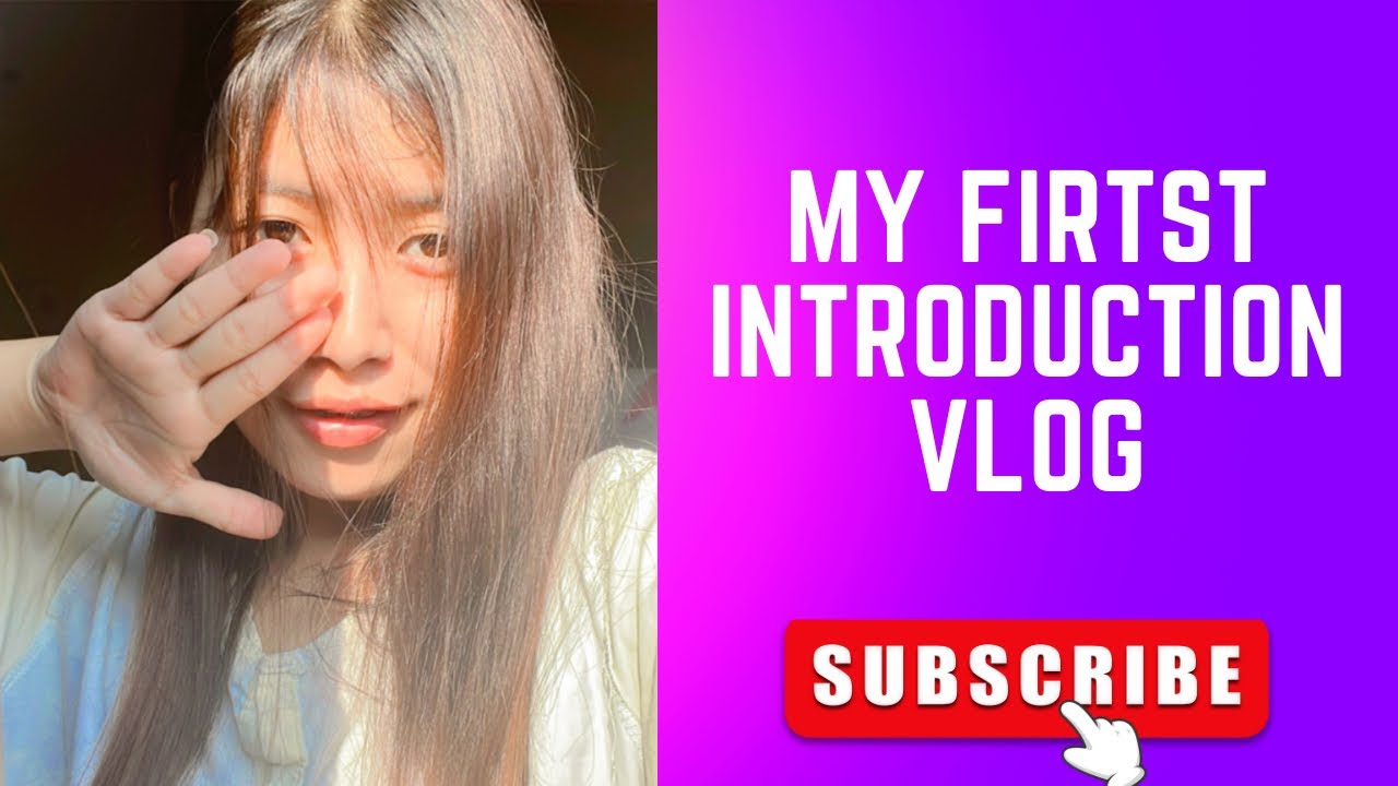 My first Introduction Vlog😁…. - YouTube