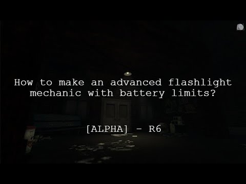 How to Make an Advanced Flashlight with Battery Limits for Your Horror ...