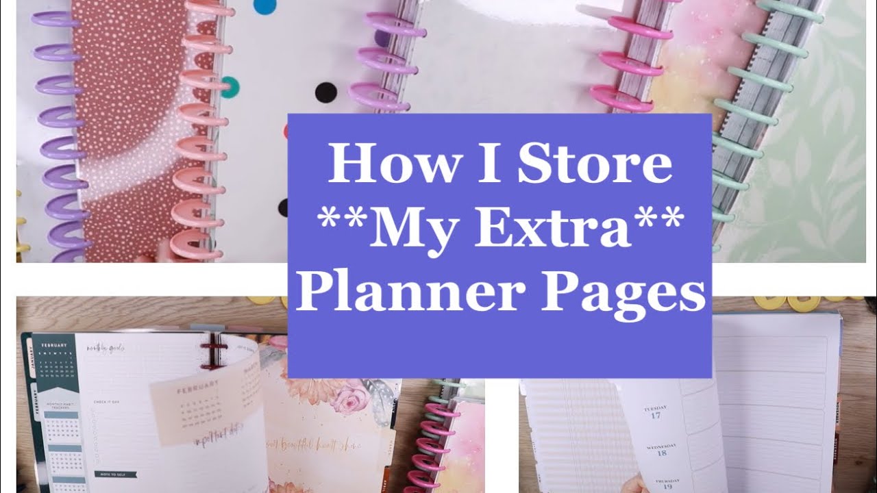 How I Store My Extra Pages! Happy Planner Big Planner Pages When Not In ...