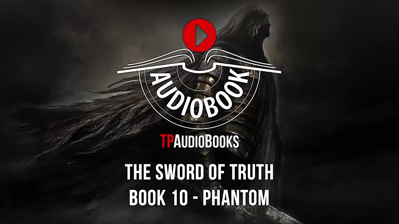 Terry Goodkind - Sword of Truth Book 10 - Phantom Full Fantasy ...