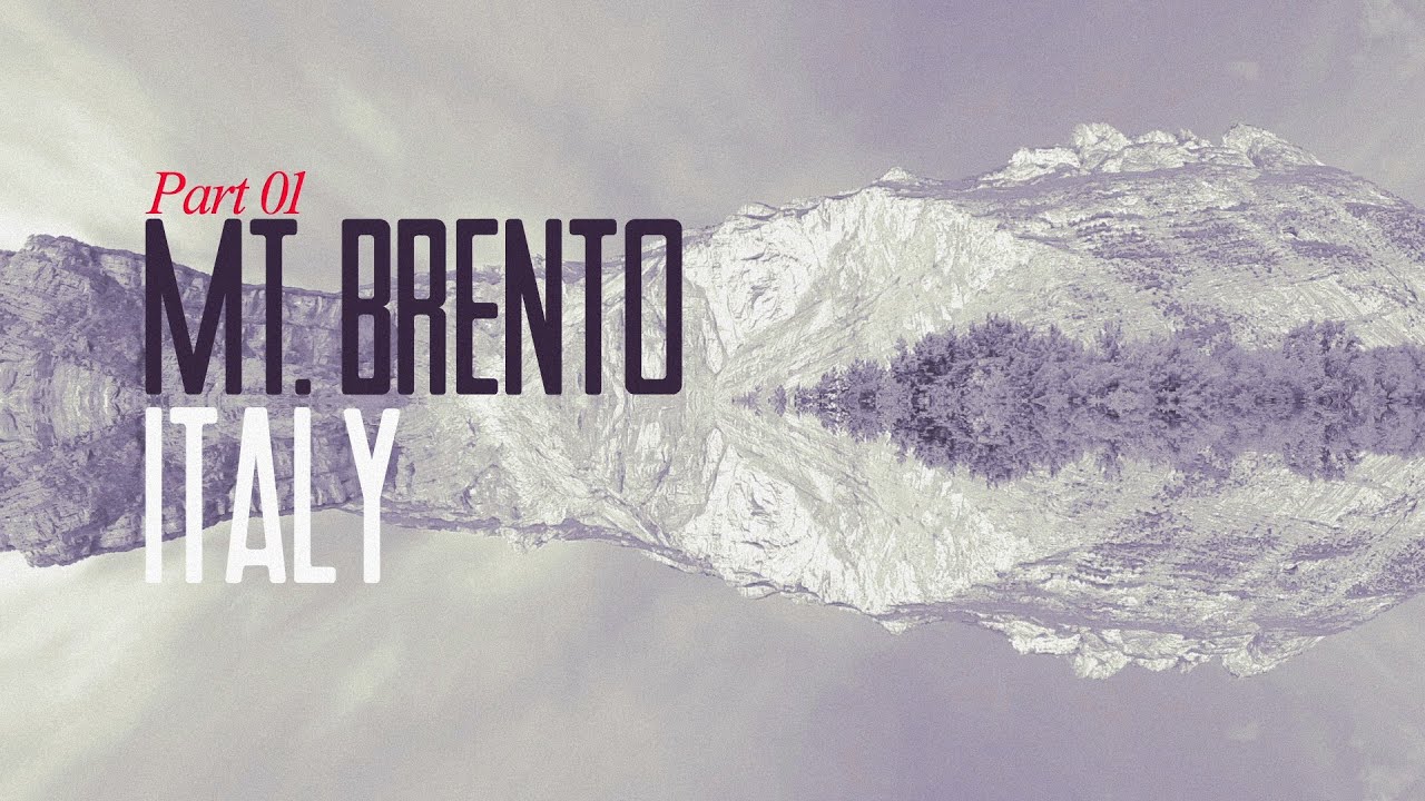 Diafero VentureEurope - Mt. Brento, Italy - YouTube