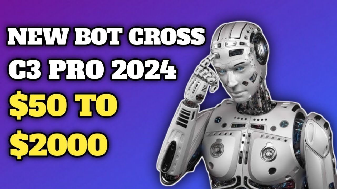 New Bot Cross c3 Pro 2024 - $50 to $2000 - 100% Working || Binary ...