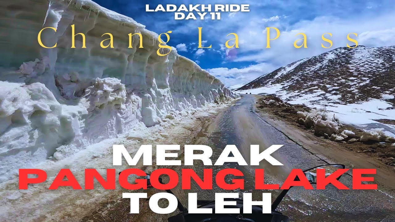 Merak, Pangong Lake To Leh Bike Ride Via Changla Pass | Ladakh Bike ...