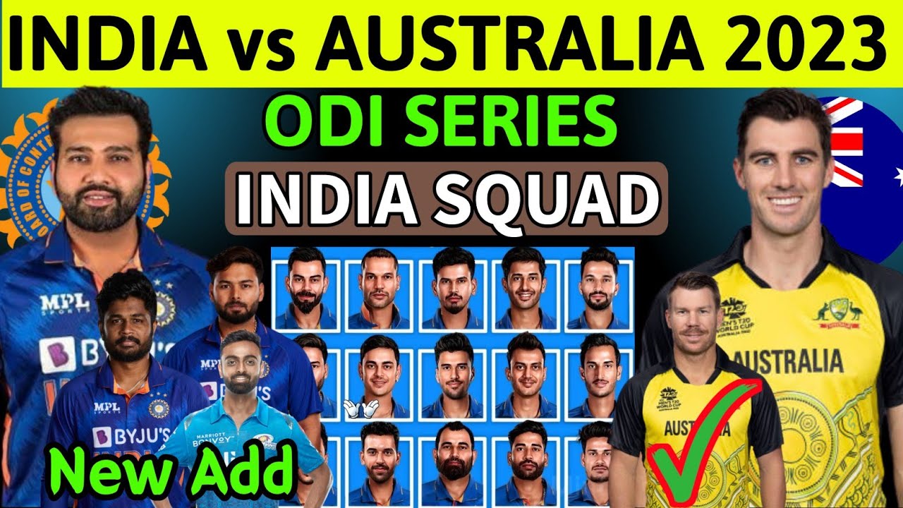 Australia Tour Of India ODI Series 2023 | Team India Final ODI Squad ...