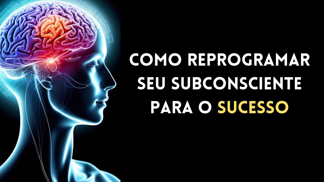 Reprogramando o Subconsciente: Desvendando o Poder Oculto da Mente - YouTube