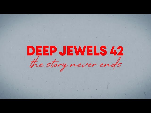 skyticket Presents DEEP JEWELS 42 ~ 10th Anniversary～トレーラー | DEEP チャンネル ...
