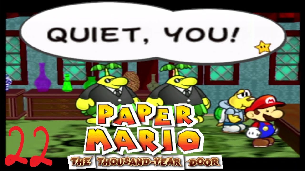 Paper Mario : The Thousand Year Door #22 - Da Blimp Ticket - PlayerRojo ...