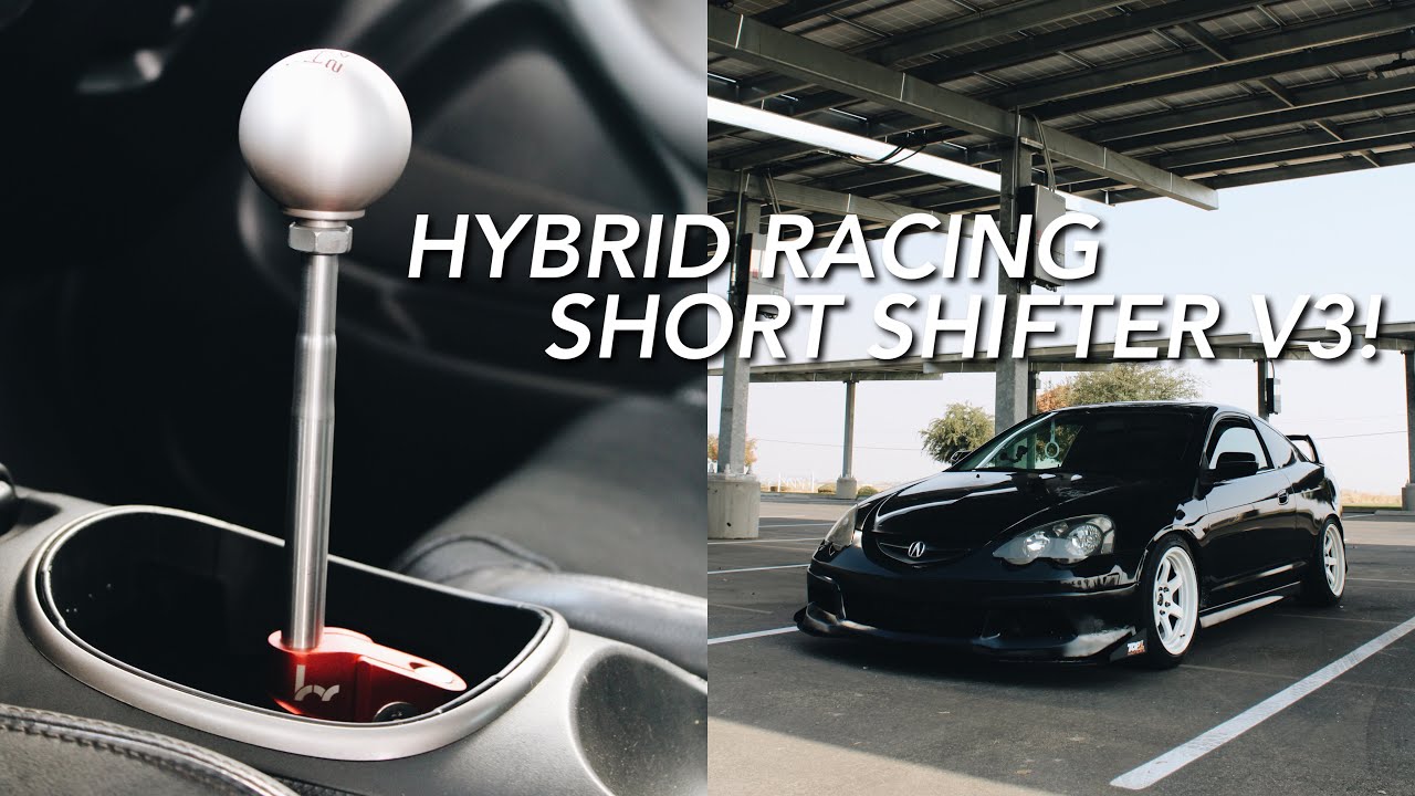 RSX Gets a Hybrid Racing Short Shifter V3! (Install & Review) - YouTube