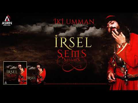 Sufi Music - İki Umman - İRSEL - Şems - Rumi - Turkish Divine Music