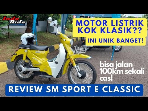 MOTOR LISTRIK KOK KLASIK? SM SPORT E-CLASSIC EMANG UNIK! - YouTube